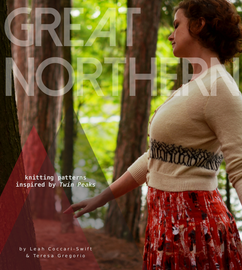 Great Northern – knitting patterns inspired by Twin Peaks